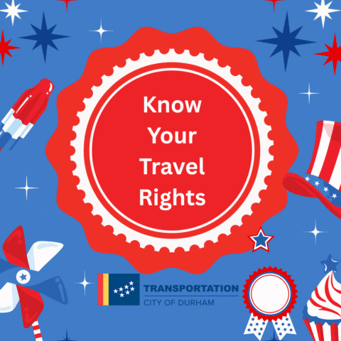 Freedom of Travel, Know Your Travel Rights - Way To Go Durham